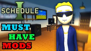 These Are The Schedule 1 MODS That You MUST Have at Schedule I Nexus ...