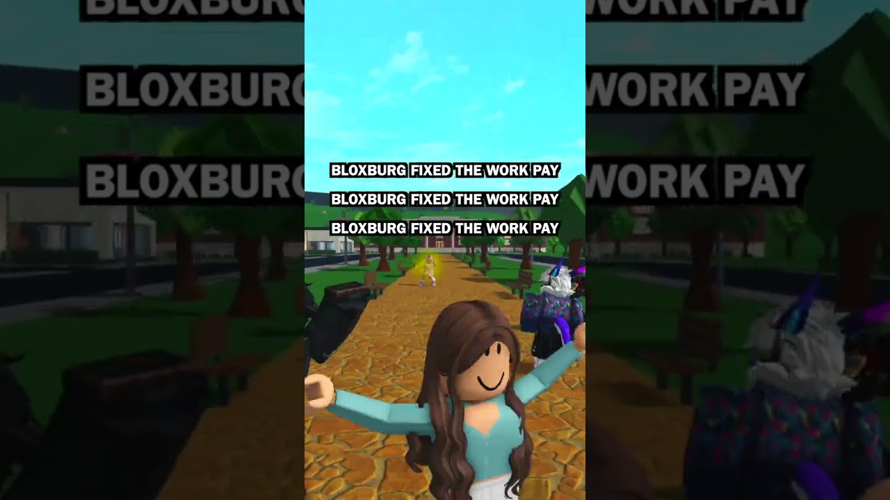 BLOXBURG FIXED THE WORK PAY#welcometobloxburg #bloxburg #bloxburg pay #roblox