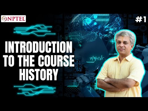 #1 Introduction to the Course History of Artificial Intelligence