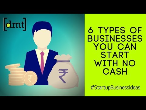 Startup Business Ideas: 6 Types of Businesses You Can Start With No Cash ЁЯТ▓ЁЯТ░
