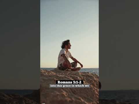 Romans 5:1-2 - Scripture