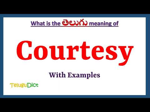 Courtesy Meaning in Telugu | Courtesy in Telugu | Courtesy in Telugu Dictionary |