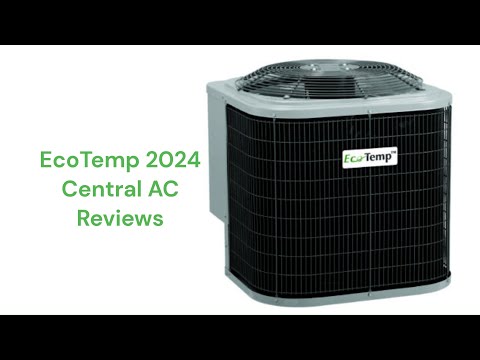 HvacRepairGuy 2024 Eco Temp Brand Central AC Reviews