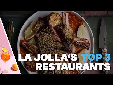 Moving to La Jolla - La Jolla's Top 3 Romantic Restaurants! | Best Date Night Spots | La Jolla Guide