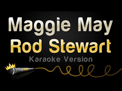 Rod Stewart - Maggie May (Karaoke Version)