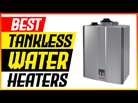 5 Best Tankless Water Heaters 2025 (Heater Reviews)