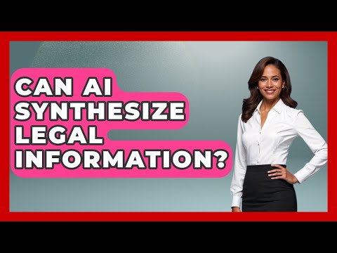 Can AI Synthesize Legal Information? - Law School Prep Hub