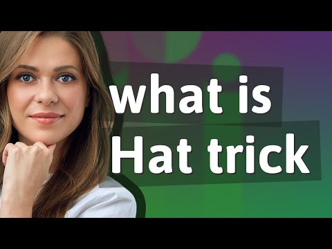 Hat trick | meaning of Hat trick
