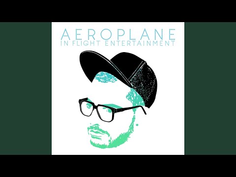 In Flight Entertainment (Continuous Mix)