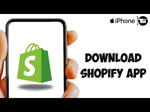How To Download Shopify App To iPhone