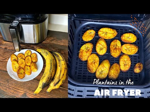 How to Make Air Fried Plantains | Banane Plantain/Alloco dans l'Airfryer