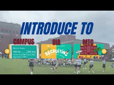 Discover NTNU’s Campuses and International Excellence! | BA-ETP | National Taiwan Normal University