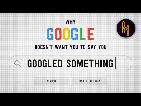Why Google Doesn't Want You to Say You "Googled Something"