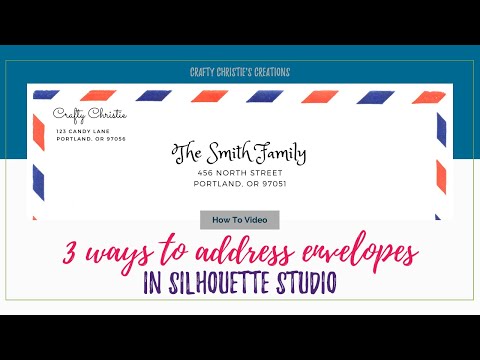 3 Ways to Address Envelopes in Silhouette Studio