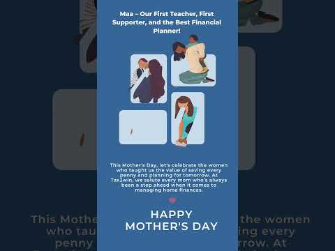 Happy Mother’s Day from Tax2win!