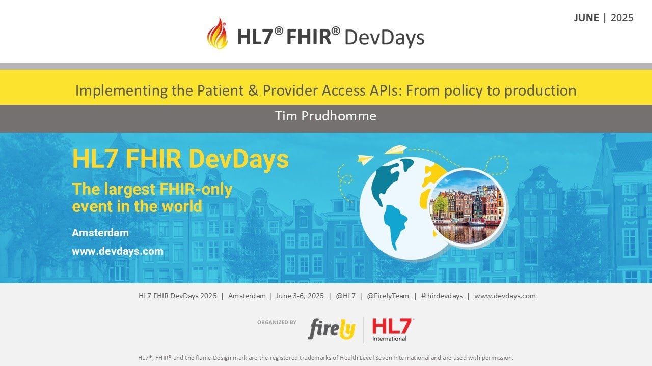 Implementing the Patient & Provider Access APIs - Tim Prudhomme | FHIR DevDays 2025