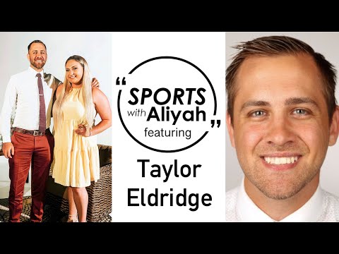Taylor Eldridge's Sports Reporting Journey | The Sports with Aliyah Talk Show