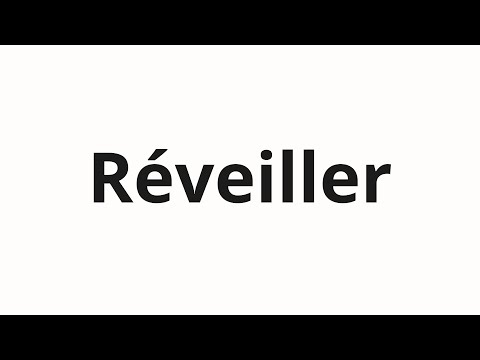How to pronounce Réveiller