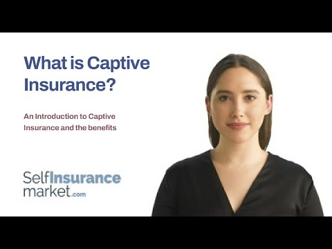 What is Captive Insurance ?