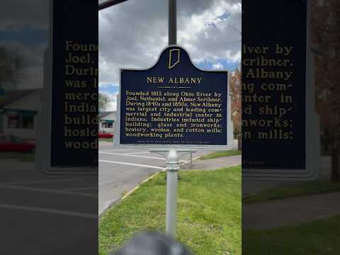 New Albany: Indiana Did you Know?