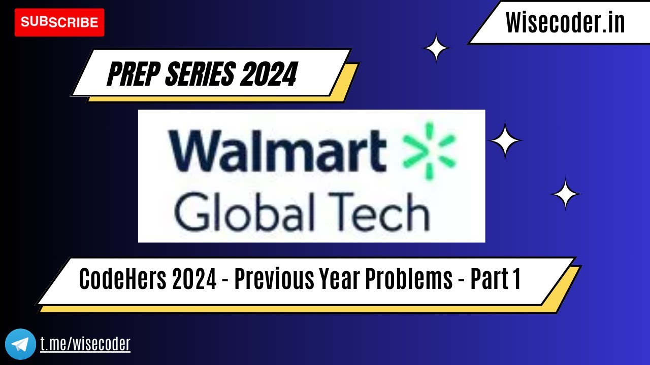 Walmart CodeHers Coding Questions | Walmart CodeHers 2024 | WiseCoder PerpSeries - Part 1