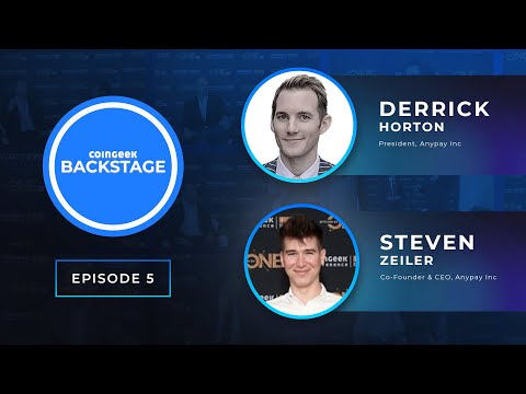 Steven Zeiler & Derrick Horton | CoinGeek Backstage | Episode 5 Trailer