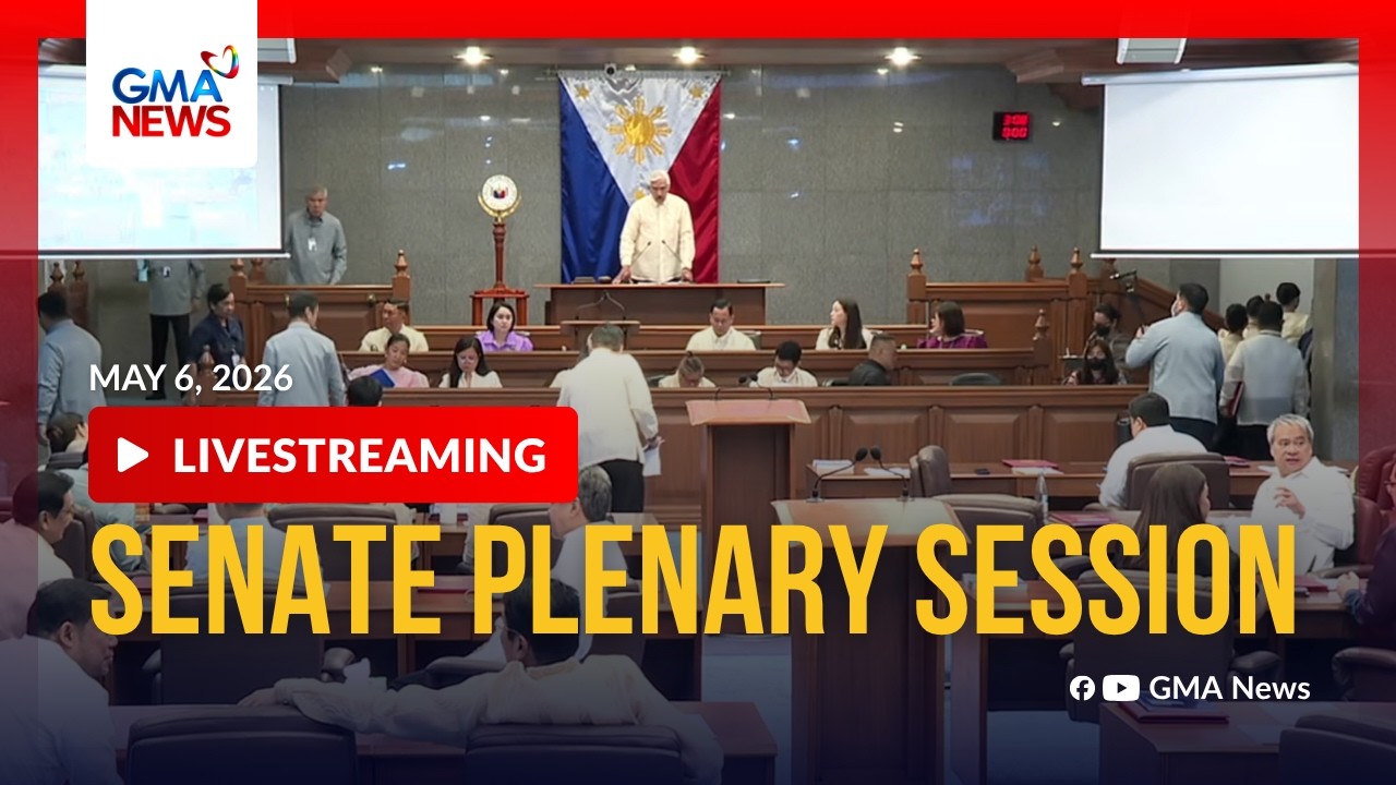 LIVE - Senate plenary session (May 6, 2026) | GMA News
