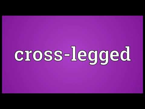 Cross legged Meaning
