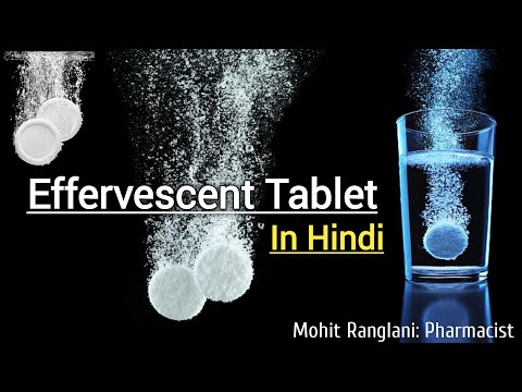 Effervescent tablet | How effervescent tablets dissolve in water | In Hindi
