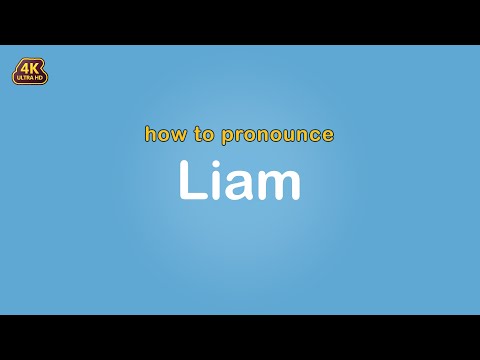 how to pronounce Liam 【Name】
