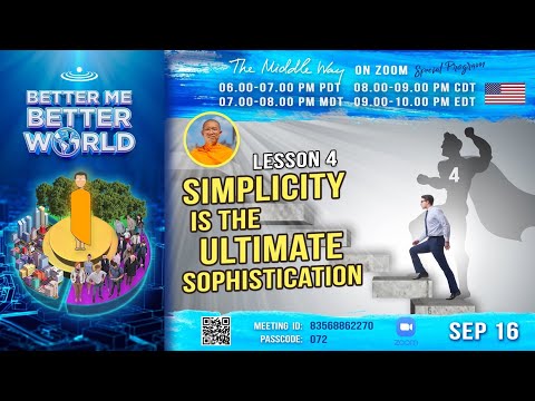 Simplicity is the Ultimate Sophistication | Lesson 4 | 7-Day Better Me, Better World Series