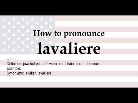 How to pronounce 'lavaliere' + meaning