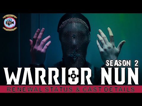 Warrior Nun Season 2: Renewal Status & Cast Details - Premiere Next