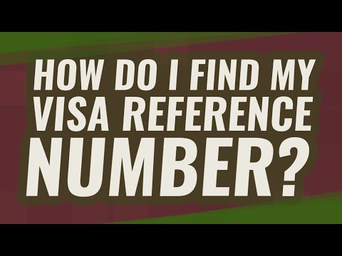 How do I find my visa reference number?