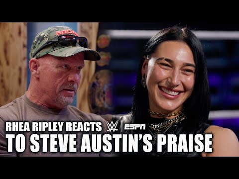Rhea Ripley reacts to Stone Cold Steve Austin's praise of her | Stephanie's Places | WWE on ESPN