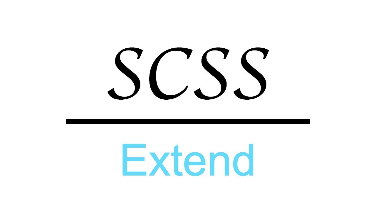 SASS: Extend | SCSS Tutorial