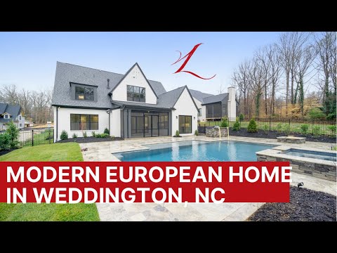 MODERN EUROPEAN-STYLE NEW HOME in Weddington, North Carolina Canisteo subdivision