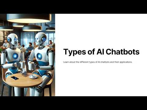 Types of AI Chatbots