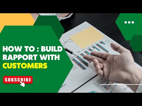 How To: Build Rapport With Customers