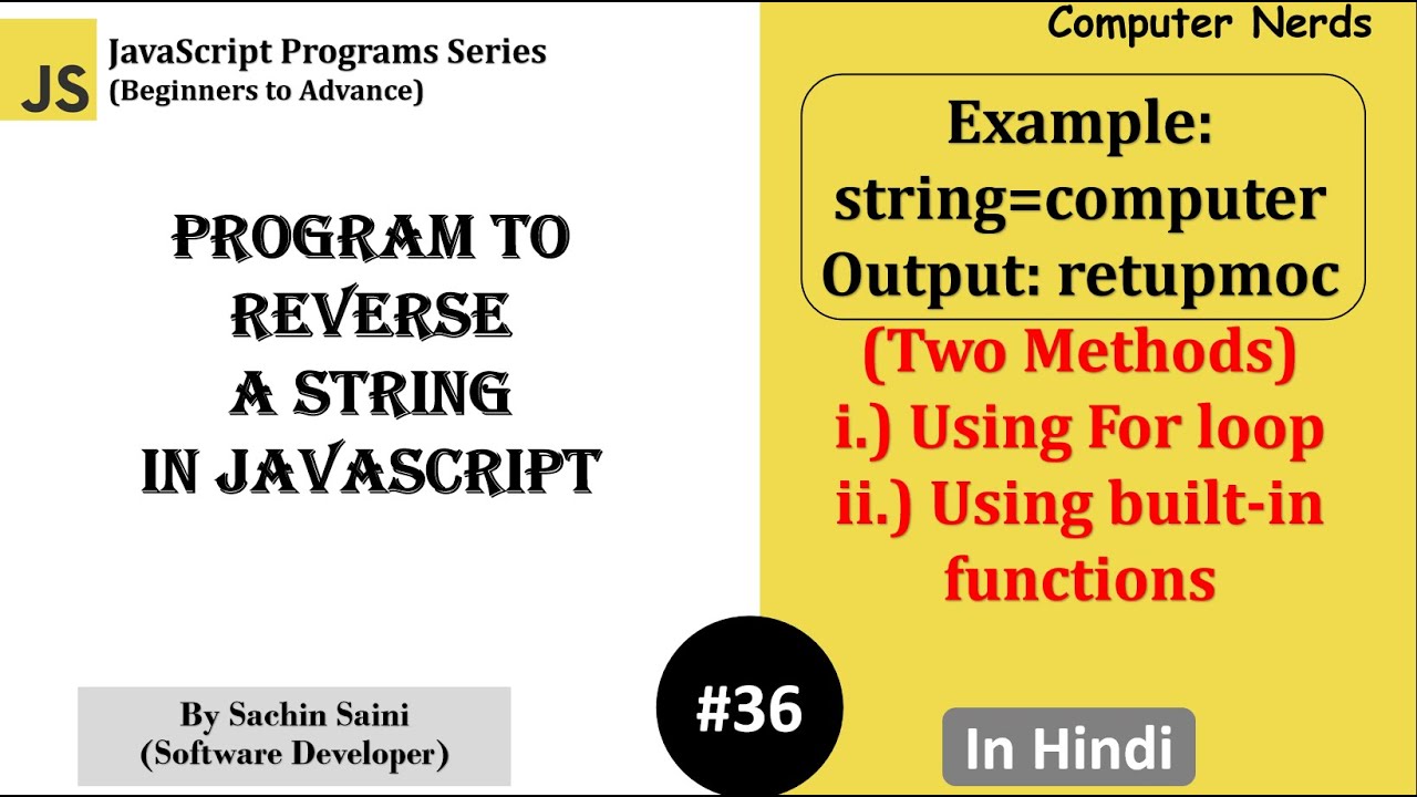 36. JS program to reverse a string (two easiest ways) | JavaScript Tutorial for beginners in Hindi