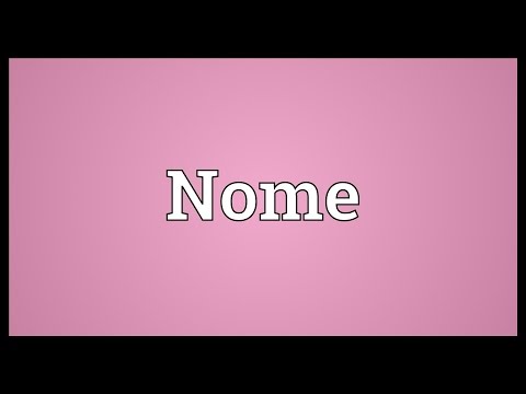 Nome Meaning