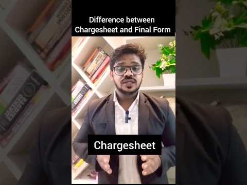 Difference between Chargesheet and Final form #chargesheet #Finalform #police #investigation