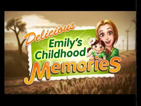 Delicious - Emily's Childhood Memories