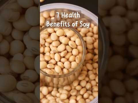 7 Health Benefits of Soy #soy