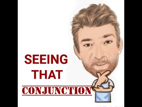 English Tutor Nick P Conjunctions (6) Seeing That - Origin