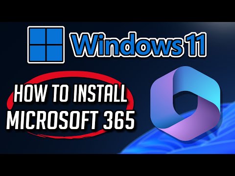 How to Download and Install Microsoft Office 365 in Windows 11 [2025]