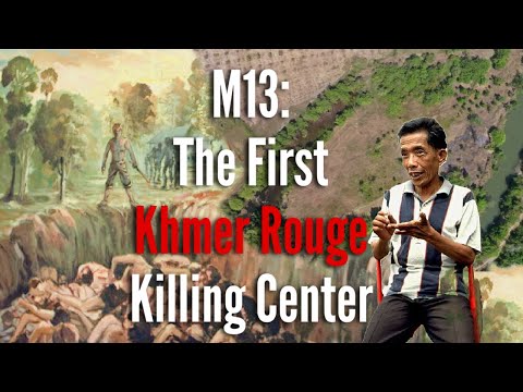M13 - The Predecessor of S21 / Tuol Sleng - The First Killing Center