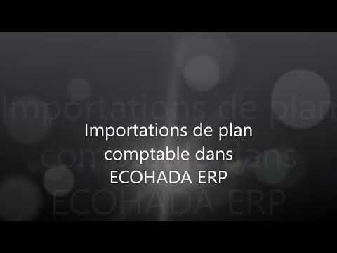Importations de plan comptable avec ECOHADA ERP