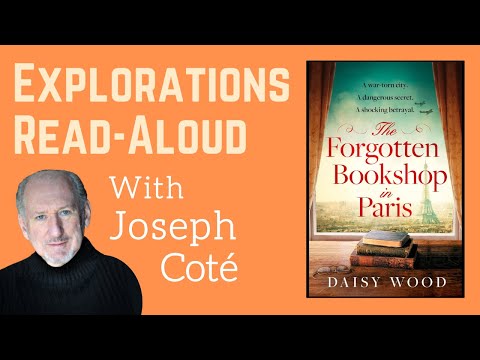Friday Explorations Read Aloud: "The Forgotten Bookshop" by Daisy Wood, Read by Joseph Coté