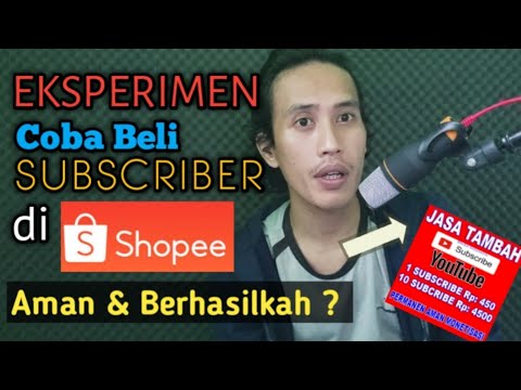 EKSPERIMEN BELI JASA PENAMBAH SUBSCRIBER YOUTUBE